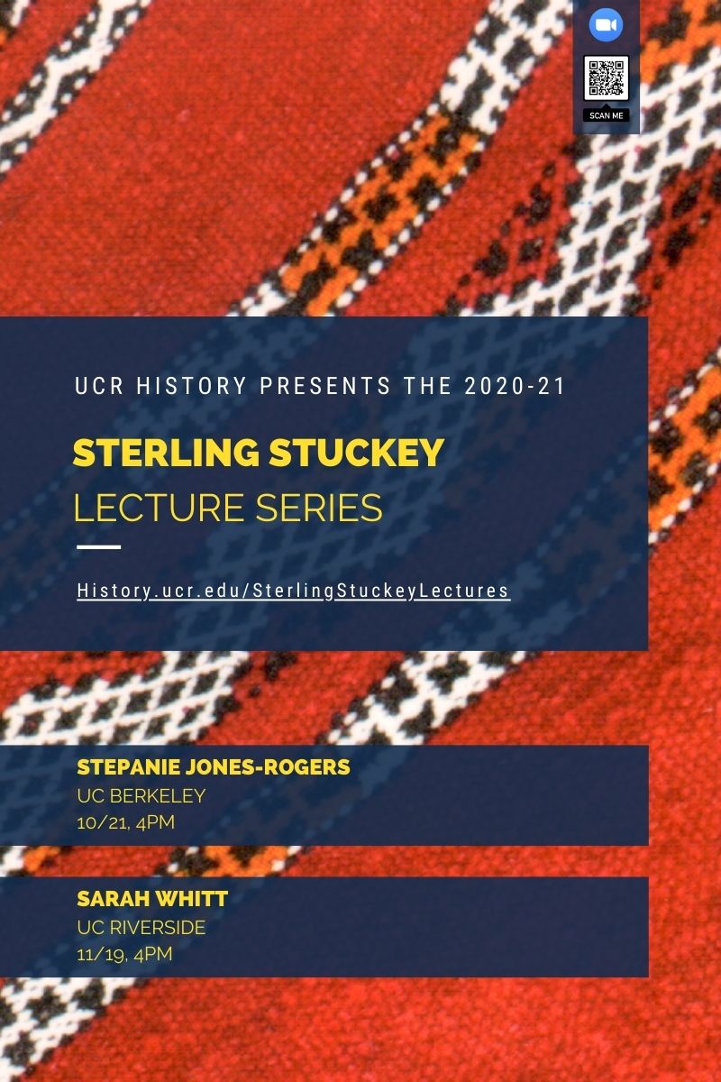 The Sterling Stuckey Lecture Series: Our First Year | Department of History
